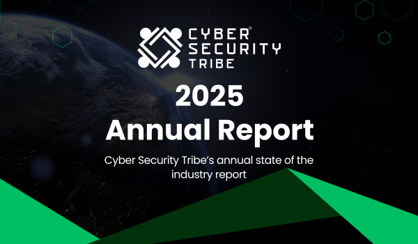 Cyber Security Tribe's Annual Report